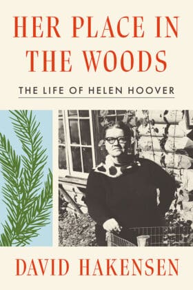 Author David Hakensen on the Life of Helen Hoover | North Shore Journal ...